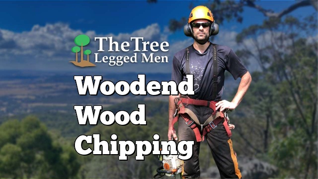 Woodend Wood Chipping - Tree Legged Men 0407 531 436